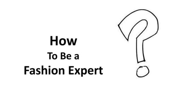 Your Choice of Fashion | DOCX | Style & Fashion