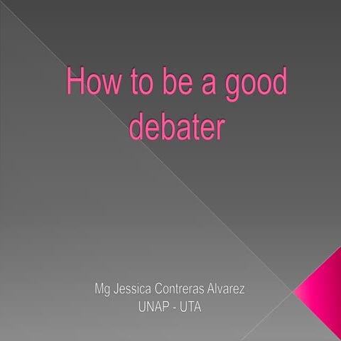 How to be a good debater | PPT