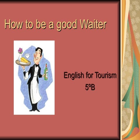 How To Be A Good Waiter | PPT