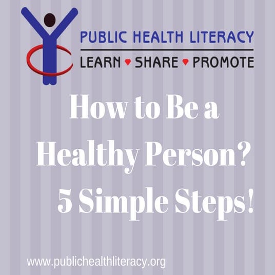 How to be a healthy person 5 simple steps! | PDF | Fitness and Exercise ...