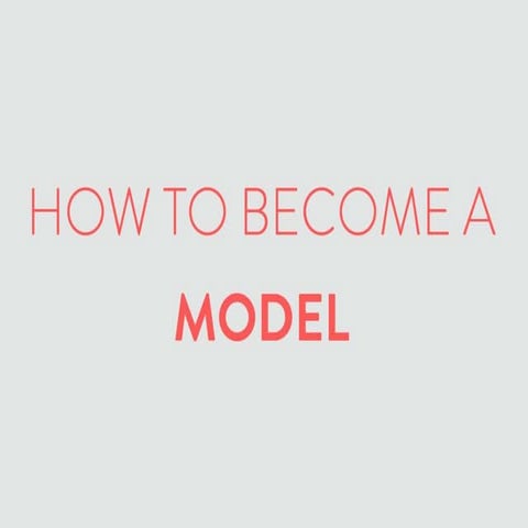 How to become a model - Pin Point Presentaion | PPTX
