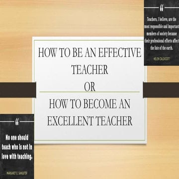 How to become an effective teacher | PPTX