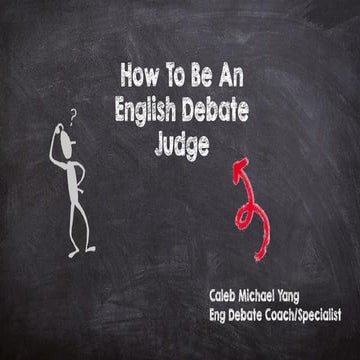How to be an English Debate student judge | PPT