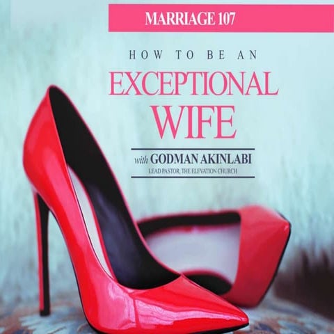 How to be an Exceptional Wife | PPT