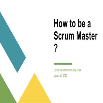 How to be a Scrum Master.pptx