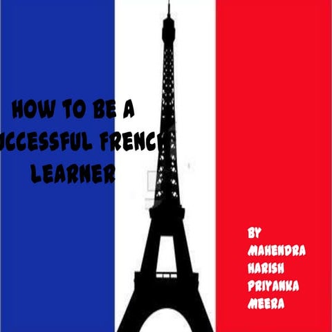 How to be a successful french learner | PPT