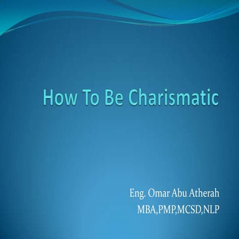 A presentation about charisma with discussion questions.pptx