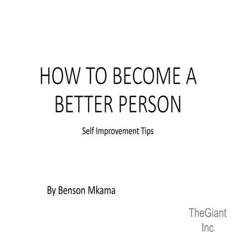 How to become a better person | PPTX
