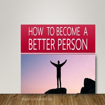 How to become a better person | PPTX