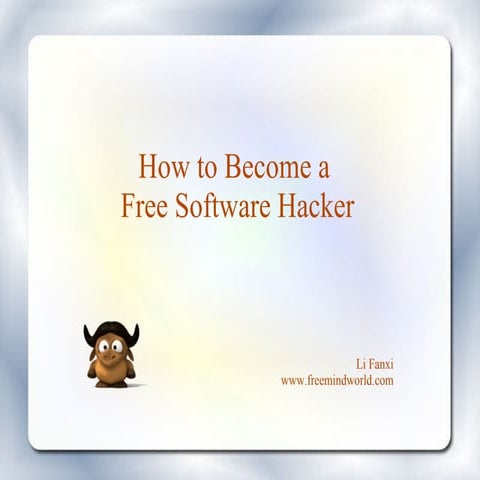 How to become a free software hacker | ODP | Computer Software and Applications | Computing