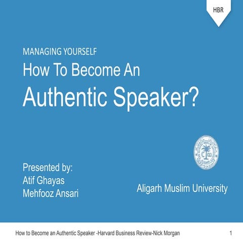 How to become an authentic speaker | PPTX