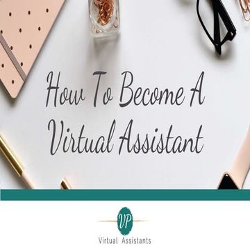 How to become a virtual assistant | PPT