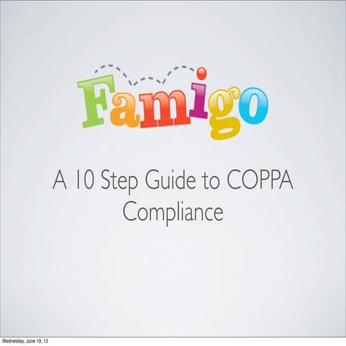 10 Step Guide to COPPA Compliance | PPT