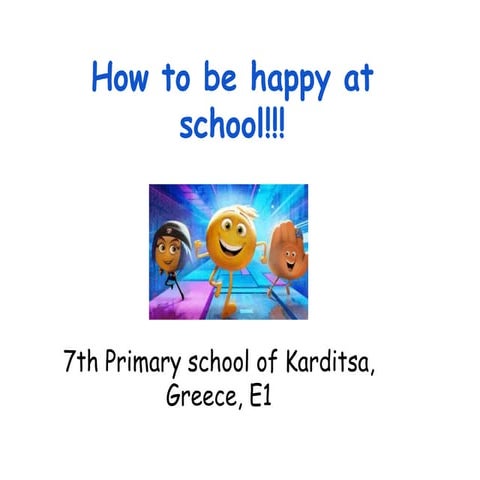 How to be happy at school Ε1pptx.pptx