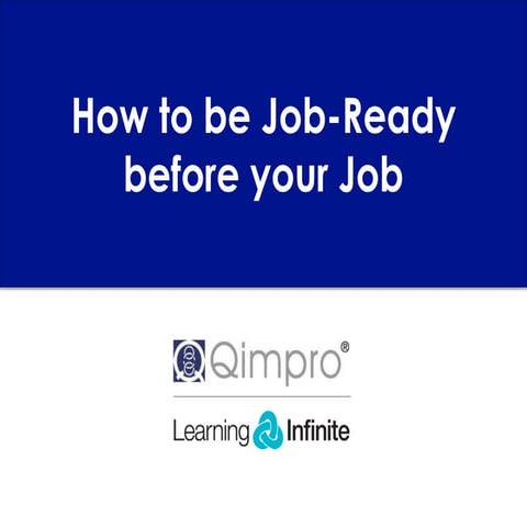 How to be job ready before the job 250714 | PPT