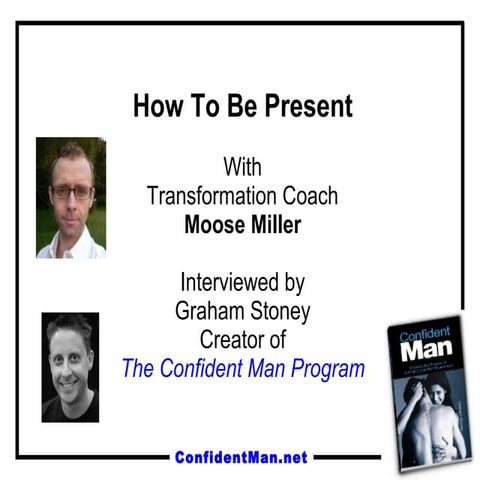 How To Be Present | PPT