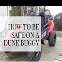 How To Be Safe On A Dune Buggy