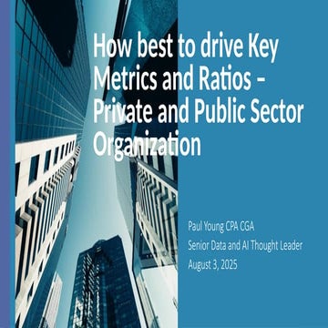 How best to drive Metrics, Ratios, and Key Performance Indicators | PPTX