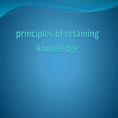 How to best Retain what we have learned.pptx