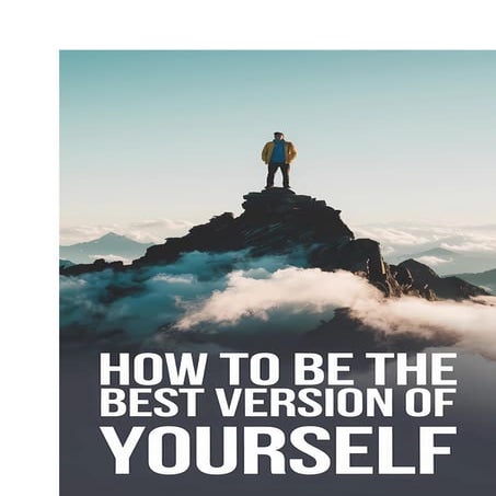 How to be the best version of yourself ebook | PDF