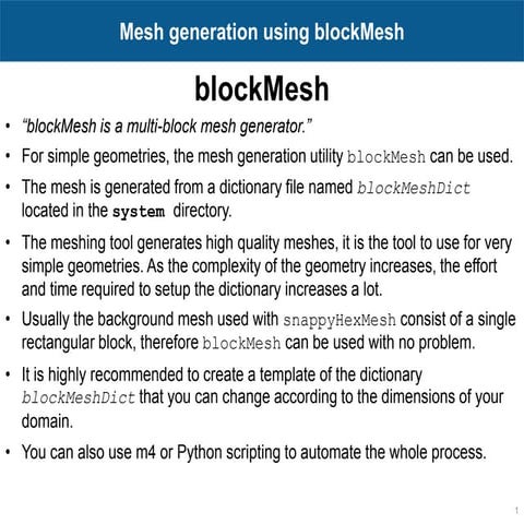 How To Blockmesh Using Openfoam Good Mateiral Ppt