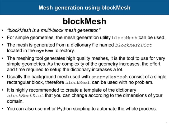 How To Blockmesh Using Openfoam Good Mateiral Ppt