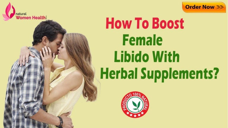 How To Boost Female Libido With Herbal Supplements