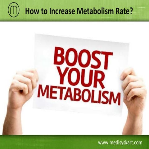 Best Tips to boost Body Metabolism Rate | PPTX