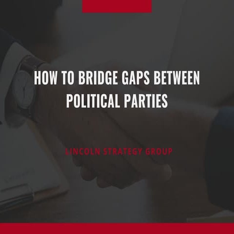 How to Bridge Gaps Between Political Parties | PPT