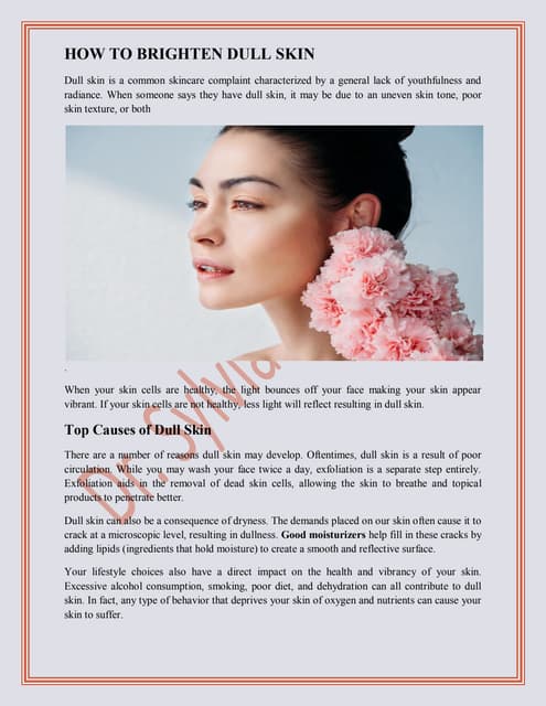 Dull and Tired Skin: Causes,Tips, Remedies and Treatment | PPTX