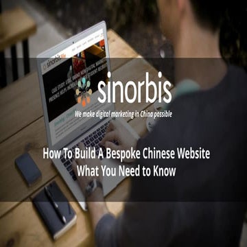 How to build a bespoke Chinese website and what you need to know | PDF ...