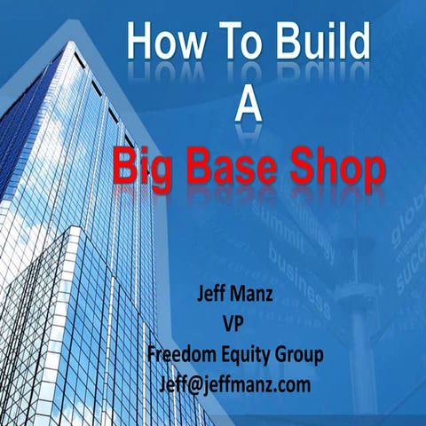 How to build a big base shop | PPTX