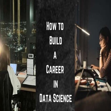 How to Build a Career in Data Science.pptx