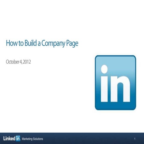 How to build a Company Page - Linkedin | PPTX