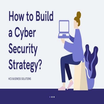 How to Build a Cyber Security Strategy? | PPTX