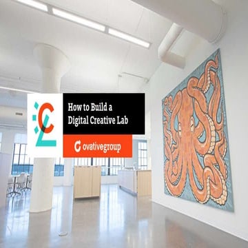 How to Build a Digital Creative Lab | PPT