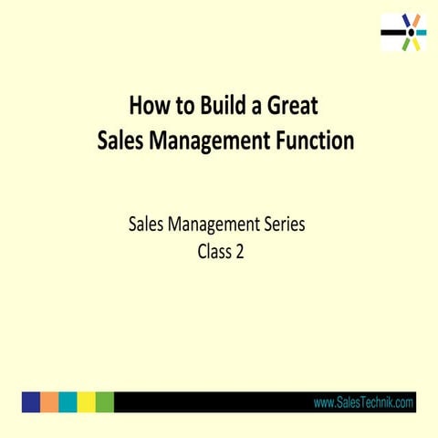 How to build a great sales management function | PPT