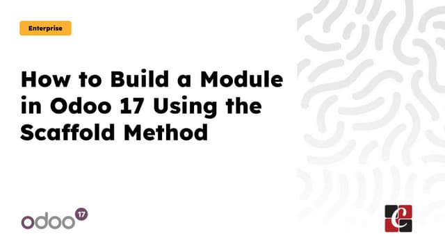 How To Build A Module In Odoo 17 Using The Scaffold Method Ppt