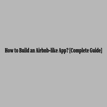 Definitive guide to build a website like airbnb | PDF