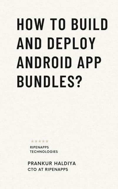 How To Build And Deploy Android App Bundles Pdf