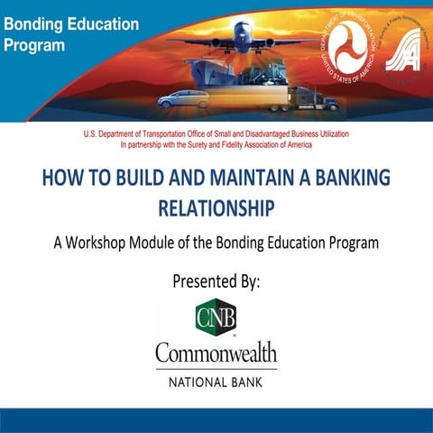 How to build and maintain a banking relationship | PPT
