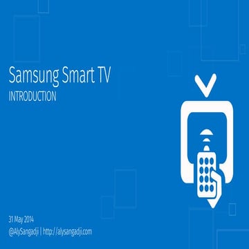 How to Build Application Samsung Smart TV (SDK 5.1) | PPT
