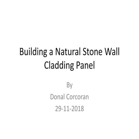 How to build a stone wall cladding panel | PPTX