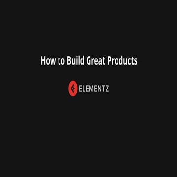 How to Build Great Software Products from 0 to 1 | PPTX