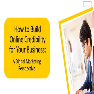 How to Build Online Credibility for Your Business A Digital Marketing ...