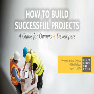 How to Build Successful Projects: A Guide for Owners and Developers | PPT