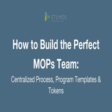 How to Build the Perfect MOPs Team | PPT