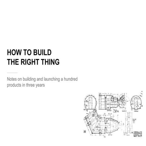 How to Build the Right Thing | PPTX