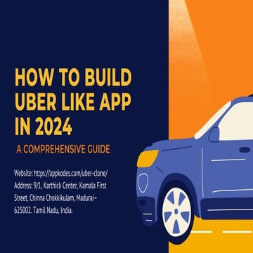 How to Build Customizable Uber Like App in 2024.pdf