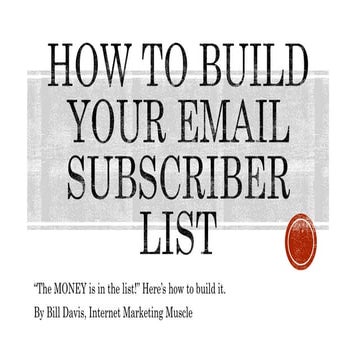 How to build your email subscriber list | PPTX